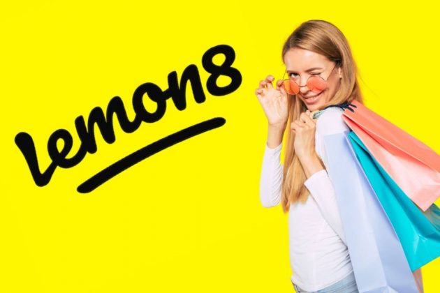 Sta arrivando Lemon8, il social per le patite dello shopping: sarà fantastico! - Moda e Immagine
